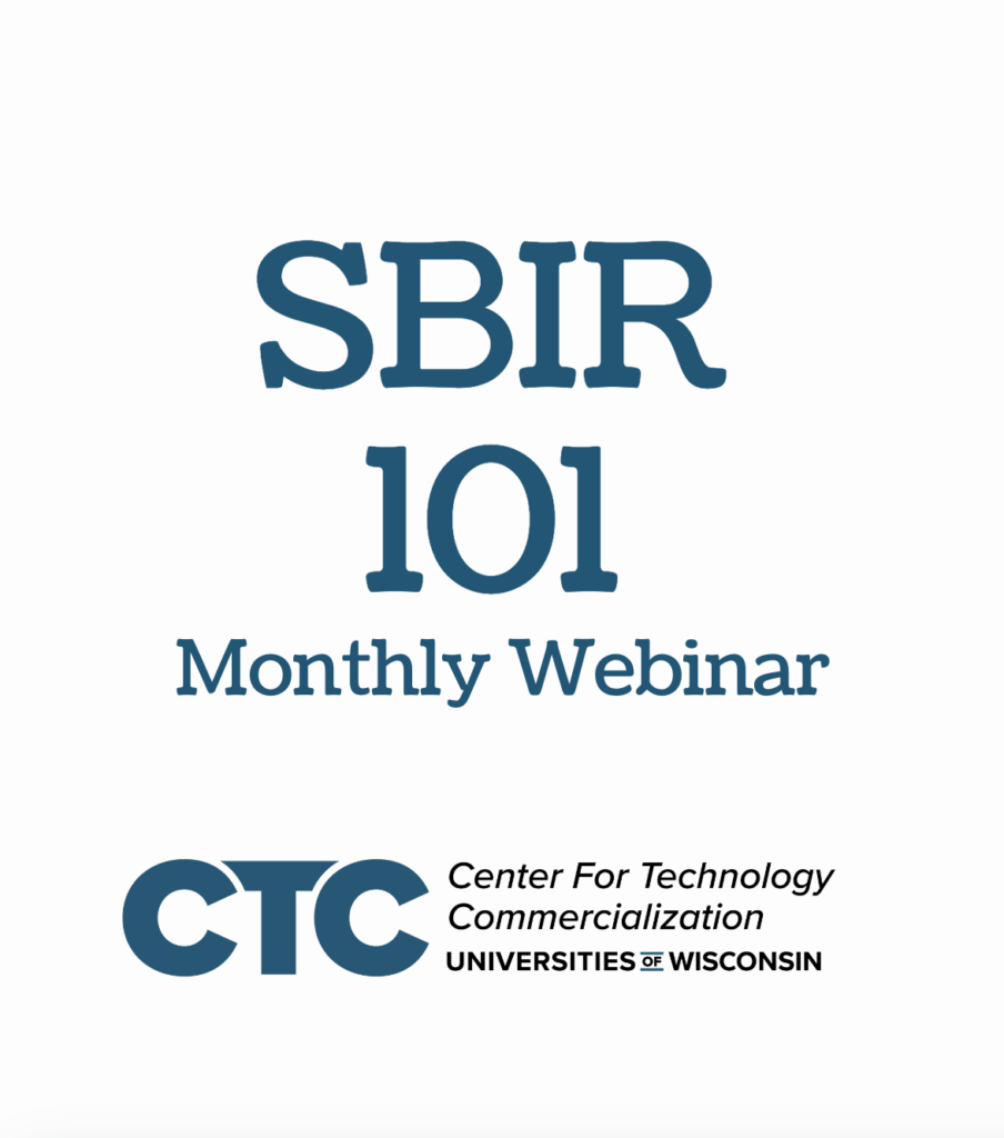 SBIR 101 Monthly Webinar - Center for Technology Commercialization